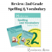 Review: Horizons 2nd Grade Spelling & Vocabulary Set - Renaissance Mama